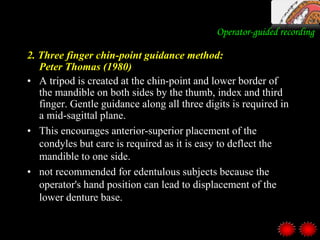 centric relation in complete denture prosthodontics | PPT