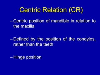 Centric Relation CD.ppt