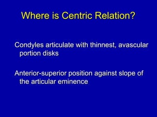 Centric Relation CD.ppt