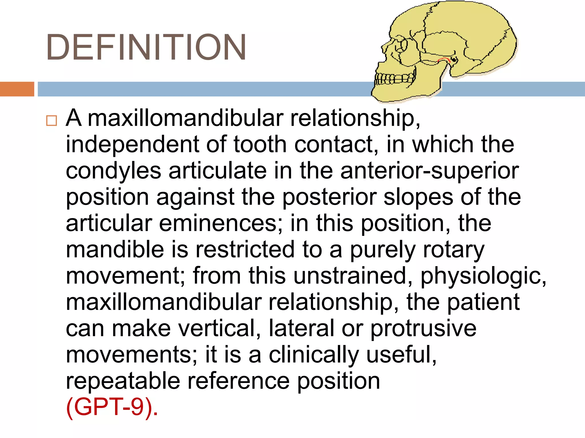 Centric relation relevance and role in complete denture construction | PPTX