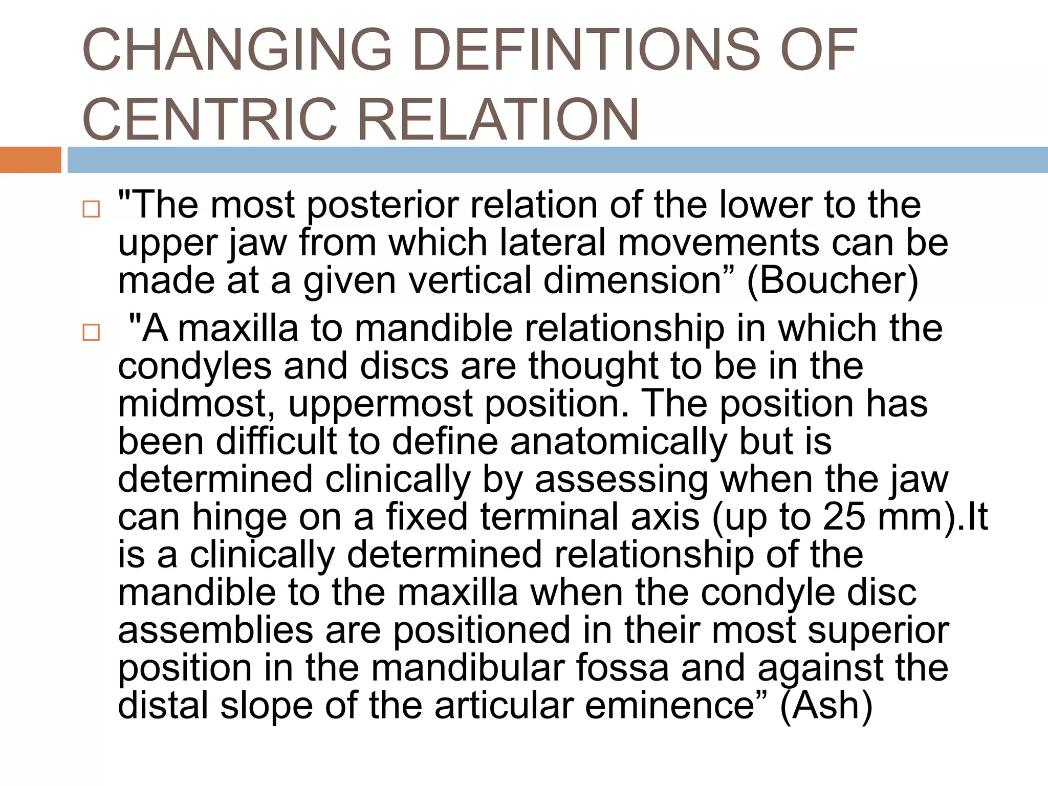 Centric relation relevance and role in complete denture construction | PPTX
