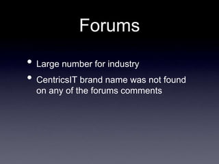 Centrics it ppt | PPT