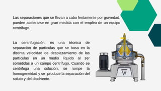 Centrifugación procesos I.pptx