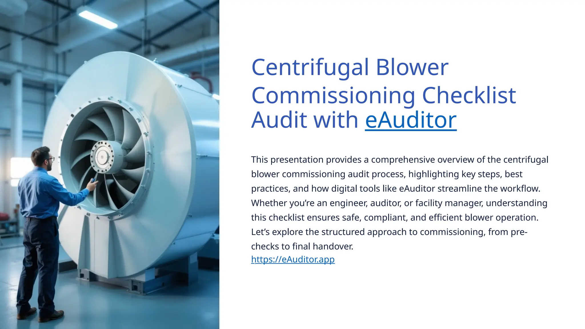 Centrifugal Blower Commissioning Checklist Audit with eAuditor | PPT