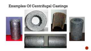CENTRIFUGAL CASTING.pptx.pdf