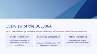 Centrifugal Compressor BCL306A.pptx