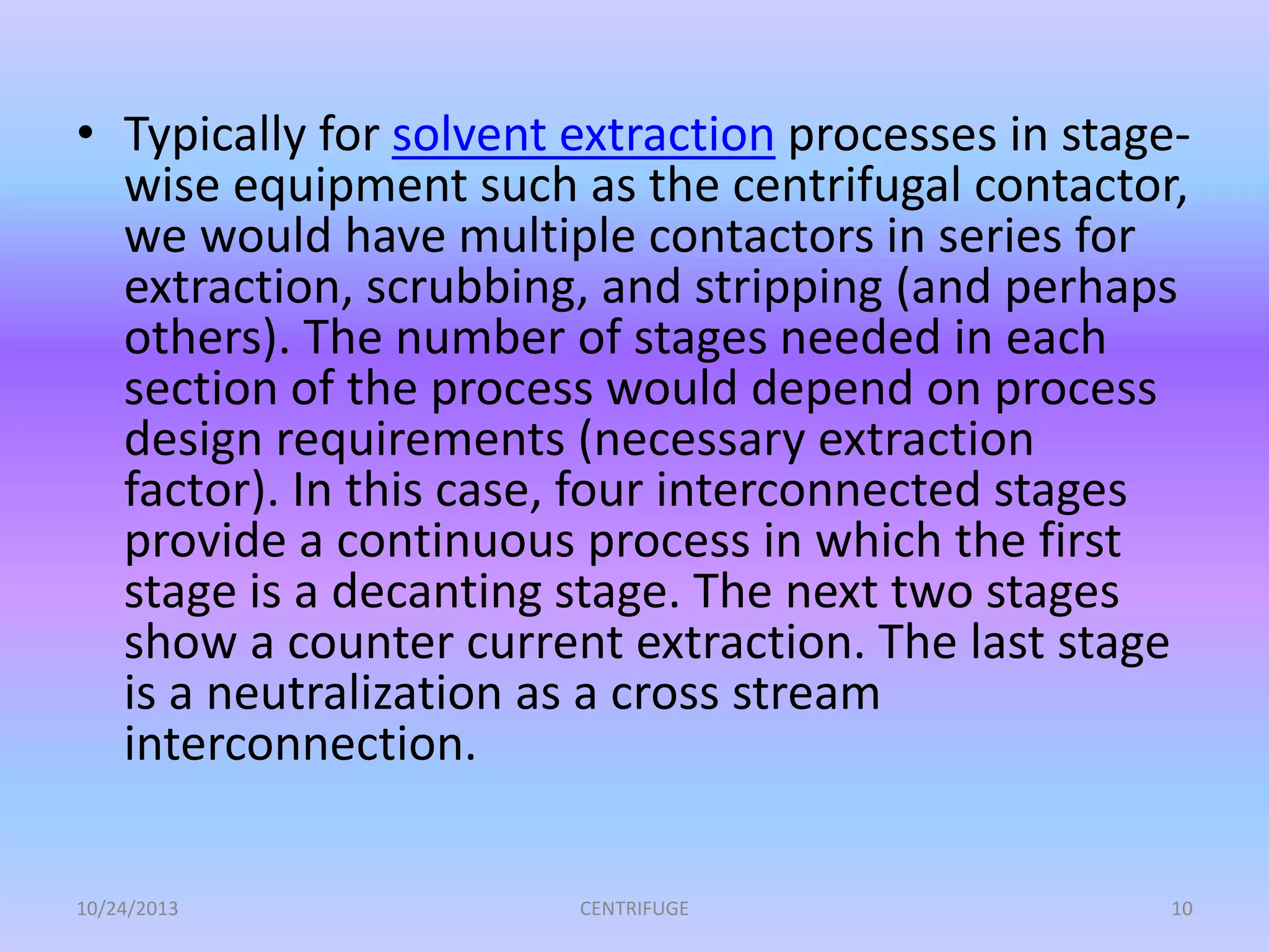 Centrifugal extractor(PDPU) | PPTX