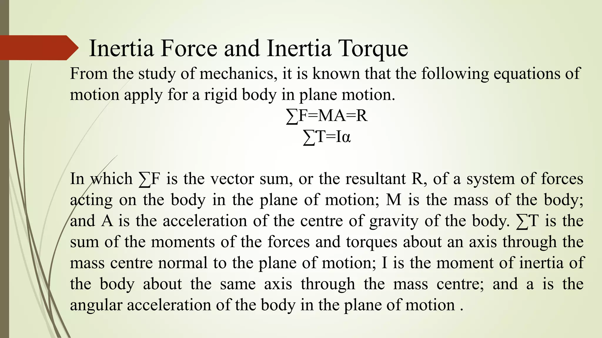 Centrifugal force, inertia force and inertia torque | PPT