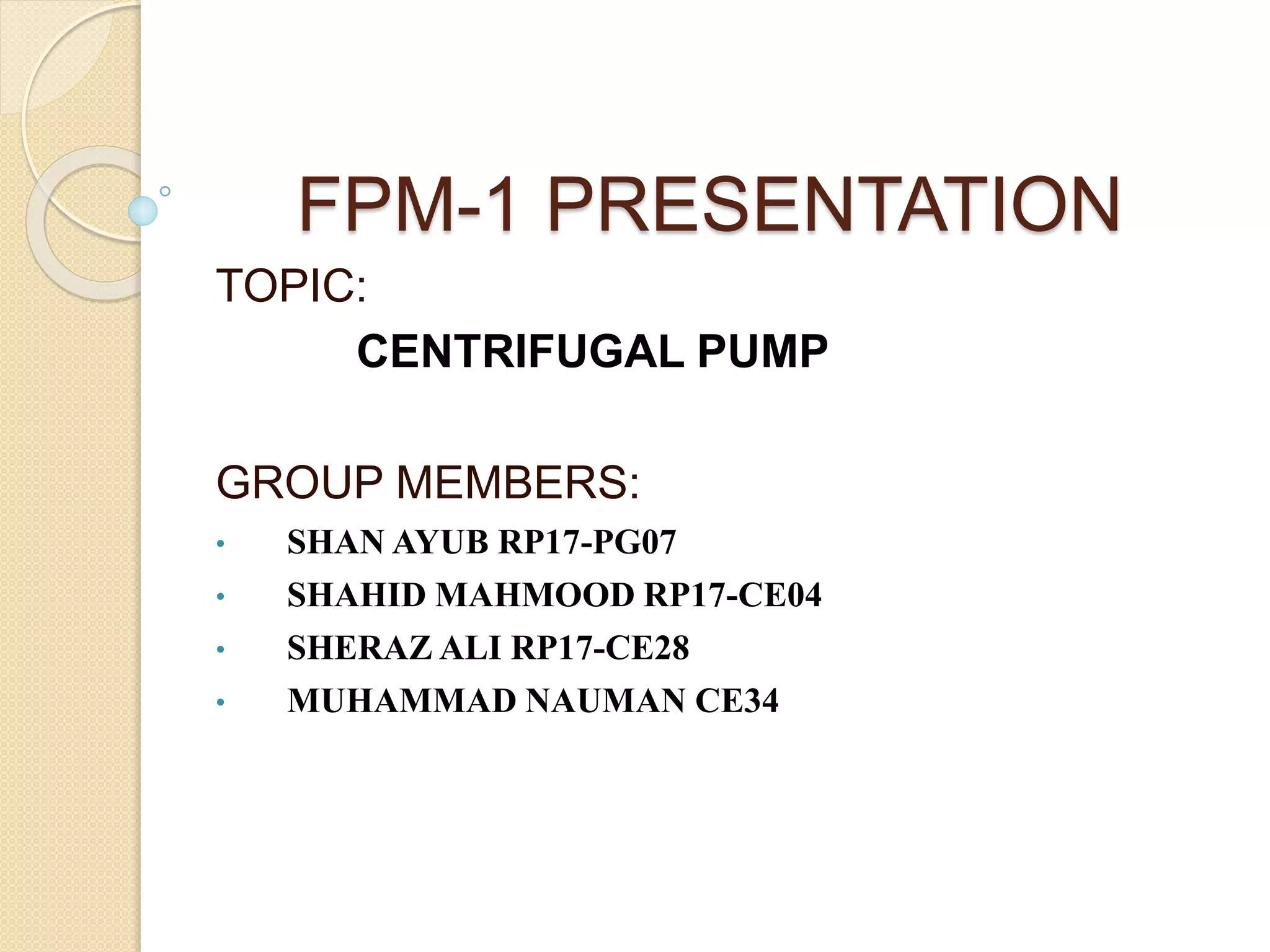 Centrifugal pump fpm theory | PPSX