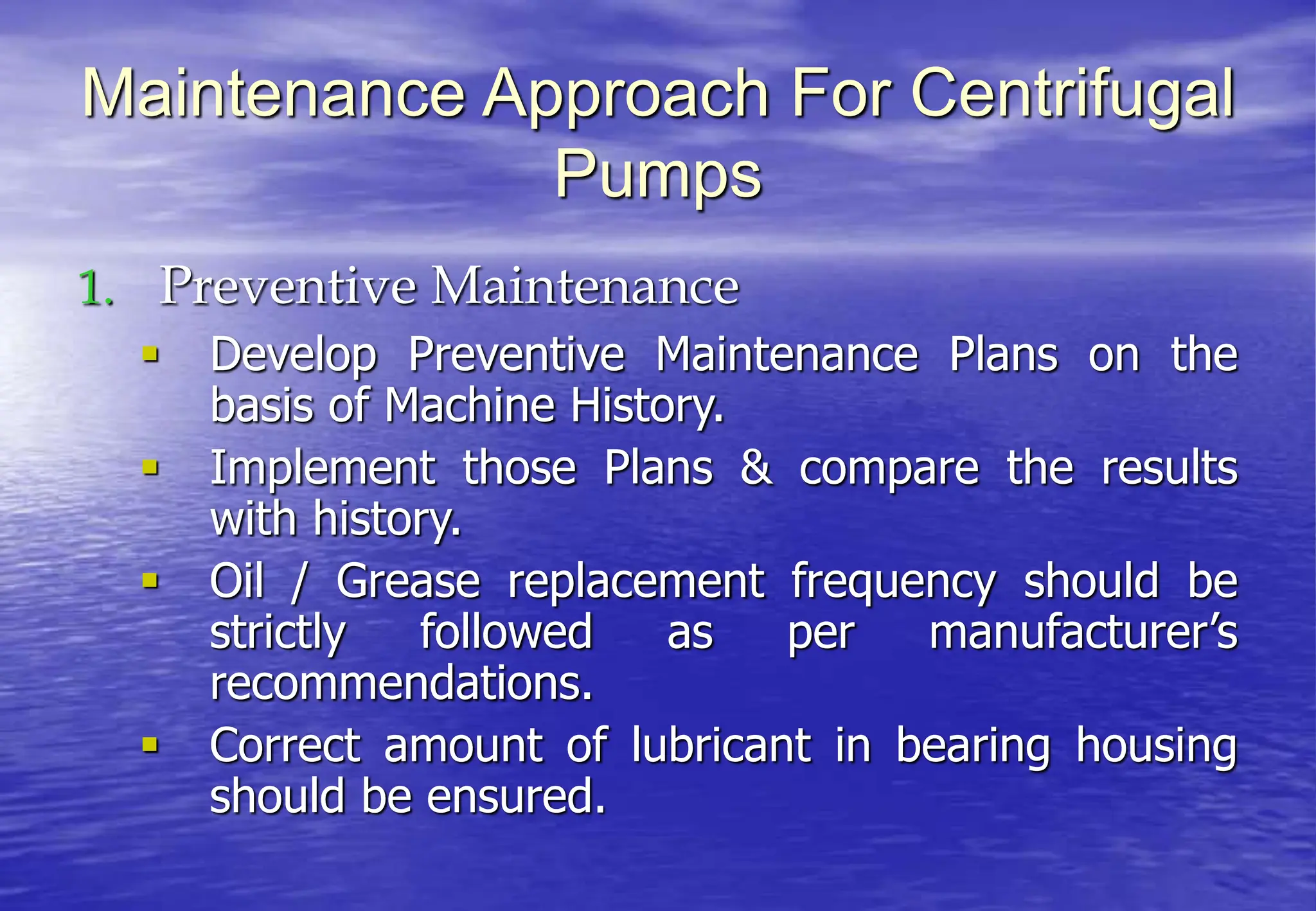 Centrifugal Pump Maintenance and Overhauling.ppt