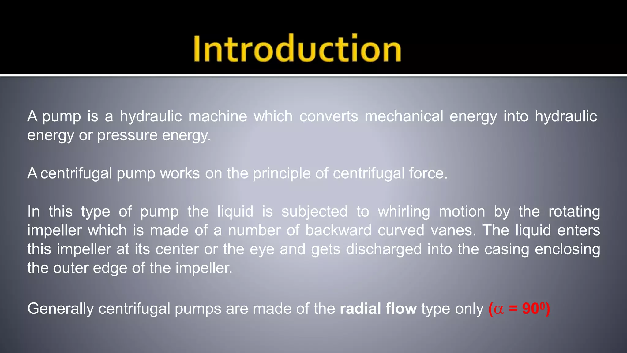 Centrifugal pumps pump installation details – classification | PPTX