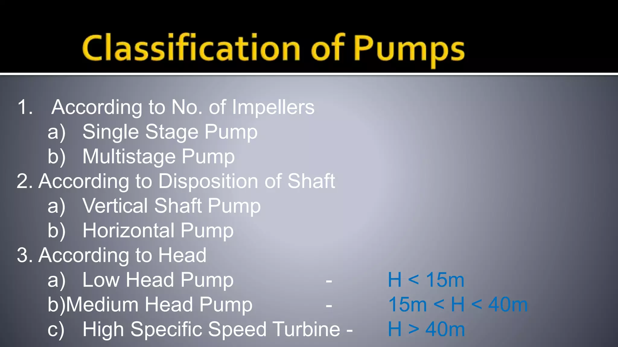 Centrifugal pumps pump installation details – classification | PPTX ...