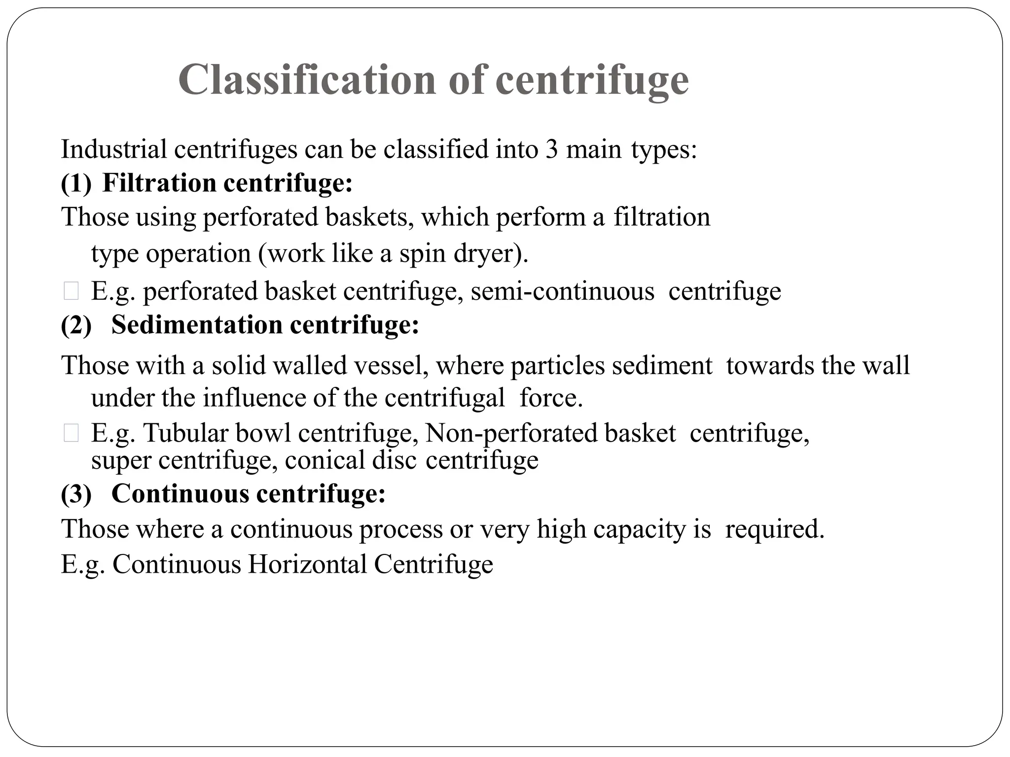 centrifugation -1 (2).pptx various equipmen t used for centrifugation ...