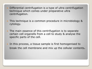 differential centrifugation | PPTX
