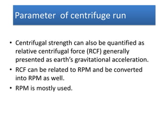 Centrifugation | PPTX
