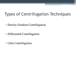 Centrifugation | PPTX