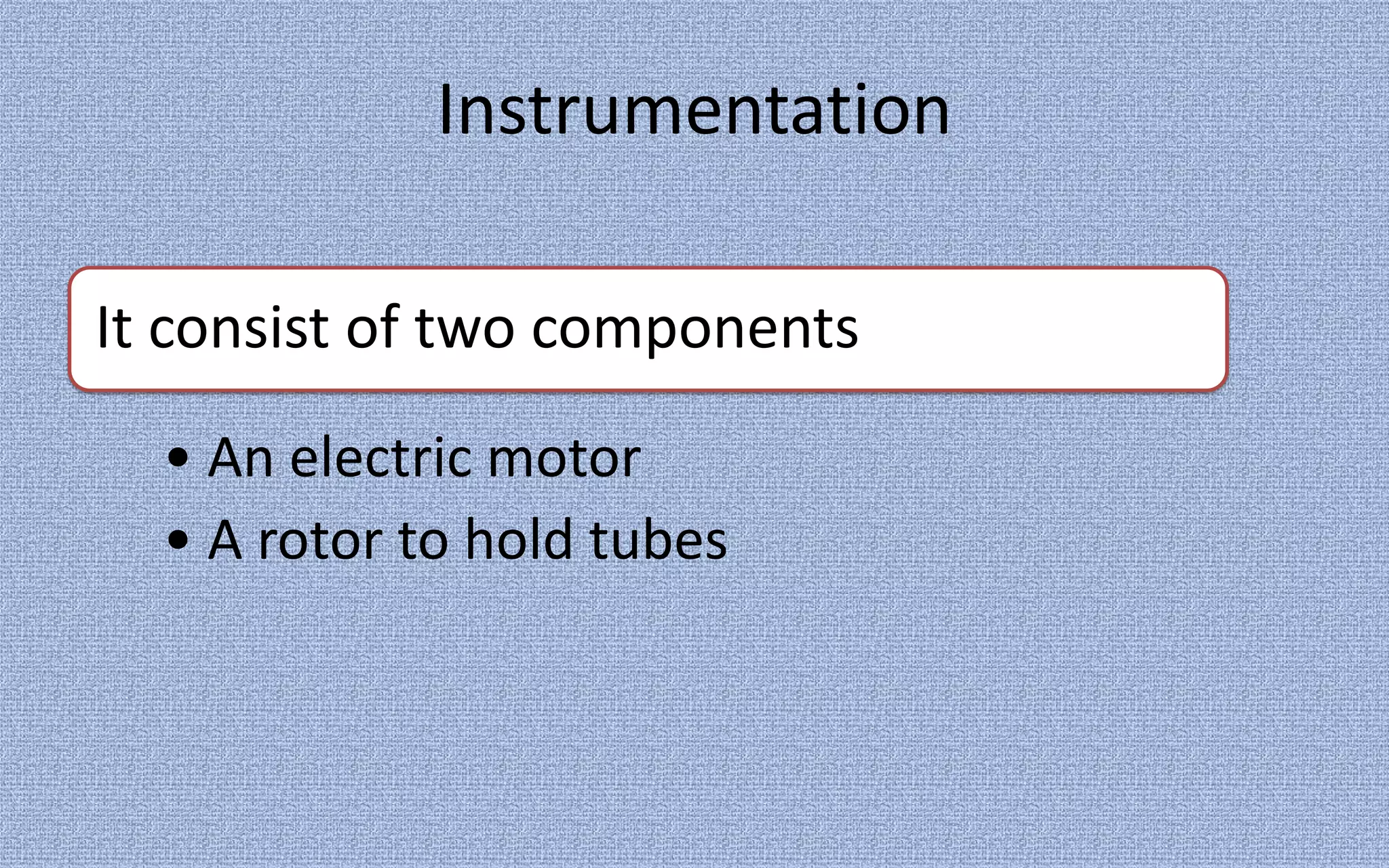 Centrifugation | PPTX
