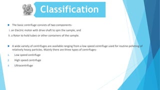 Centrifugation | PPTX