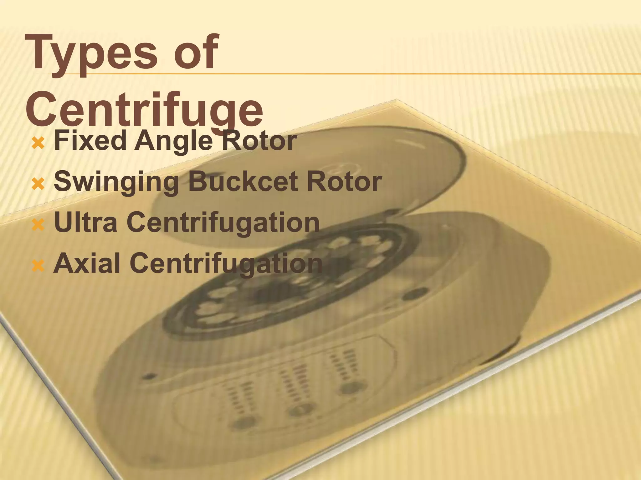 Centrifugation- Techniques in Biochemistry | PPTX