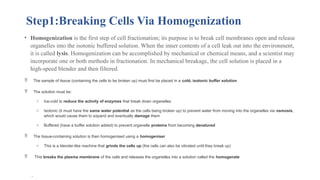 Centrifugation: methods of cell fractionation and the structure and ...