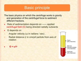 Centrifugation principle and types by Dr. Anurag Yadav | PPTX