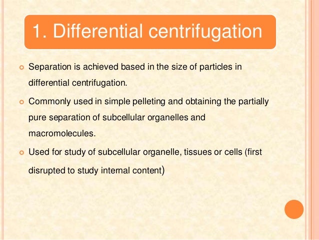 Centrifugation principle and types