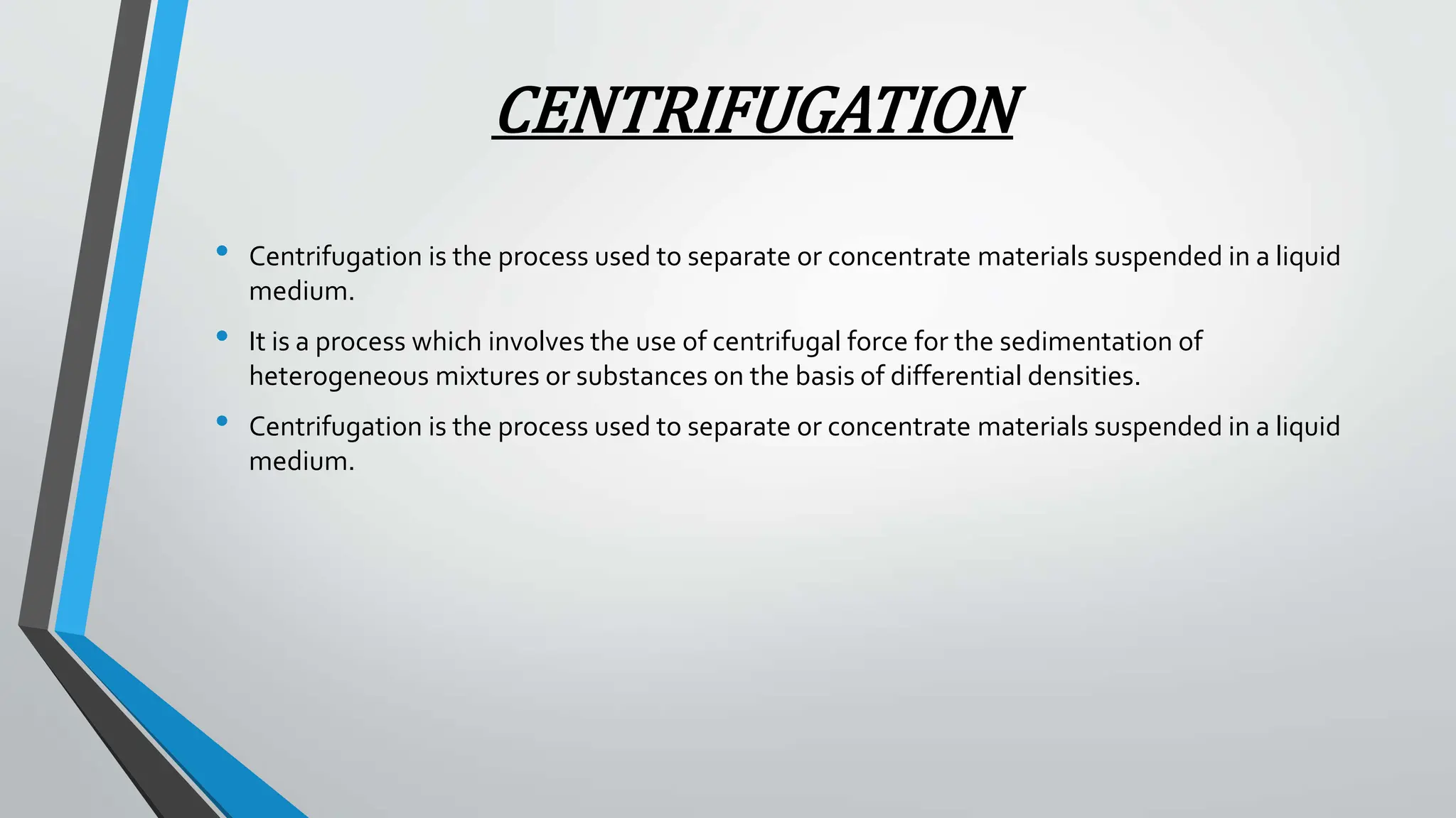 TOPIC OF DISCUSSION: CENTRIFUGATION SLIDESHARE.pptx