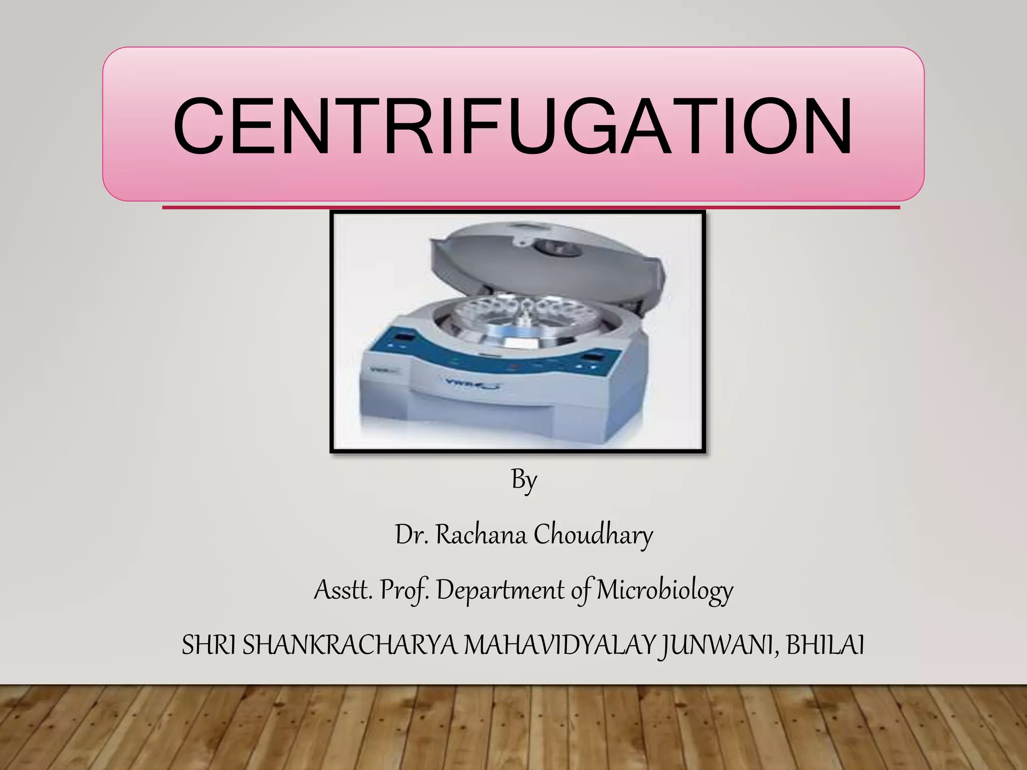 Centrifugation | PPTX