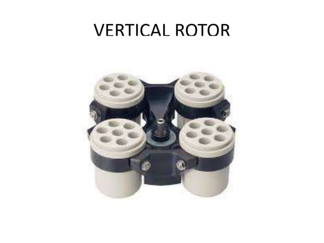 centrifuge types and rotor tyes .ppt | Physics | Science