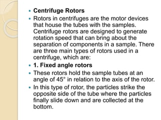 CENTRIFUGE INSTRUMENT- A MEDICAL BIOLOGY | PPT