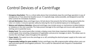 CENTRIFUGE.pptx in the laboratory equipment | PPTX | Physics | Science