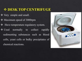 lab centrifuge ppt | PPTX