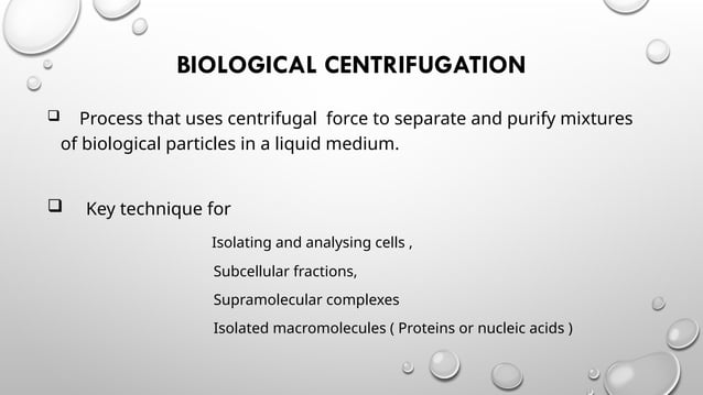 CENTRIFUGE, TYPES ,USES AND ITS APPLICATION.pptx