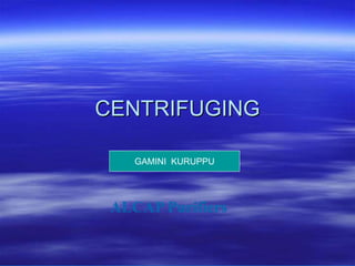 Centrifuging_distription of working principle.ppt