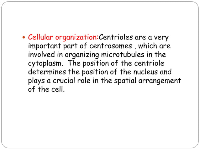 Centrioles... cell organelle. | PPTX