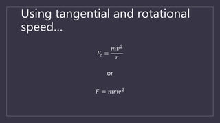 Centripetal acceleration and force | PPTX | Physics | Science