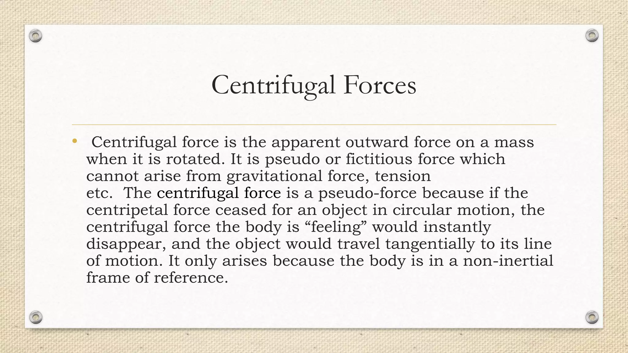 Centripetal and centrifugal forces | PPTX