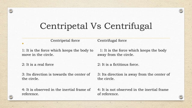 Centripetal and centrifugal forces | PPTX | Physics | Science