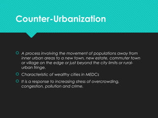 Urbanization Centripetal and Centrifugal Movements | PPT