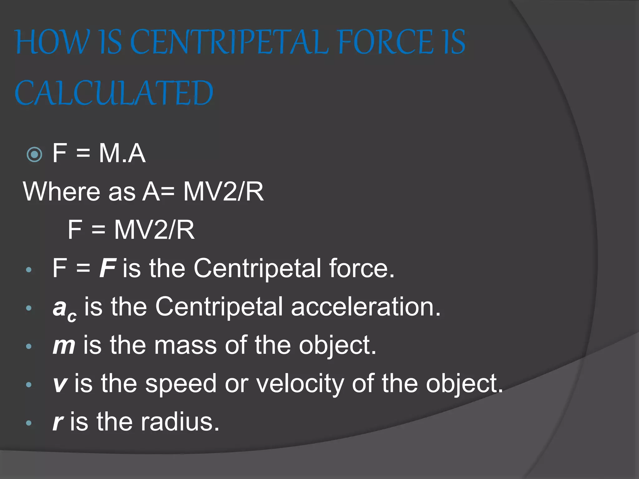 Centripetal & centrifugal forces | PPTX