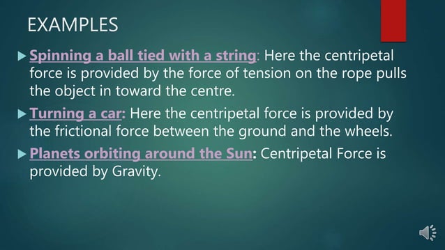 Class 9th Unit 3 Dynamics Centripetal force | PPT