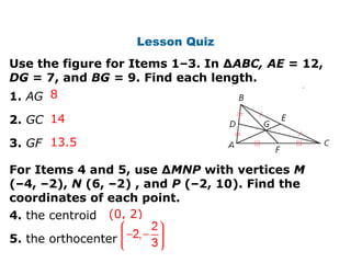 centroid theorem,Make a conjecture about the centroid of a triangle | PPT