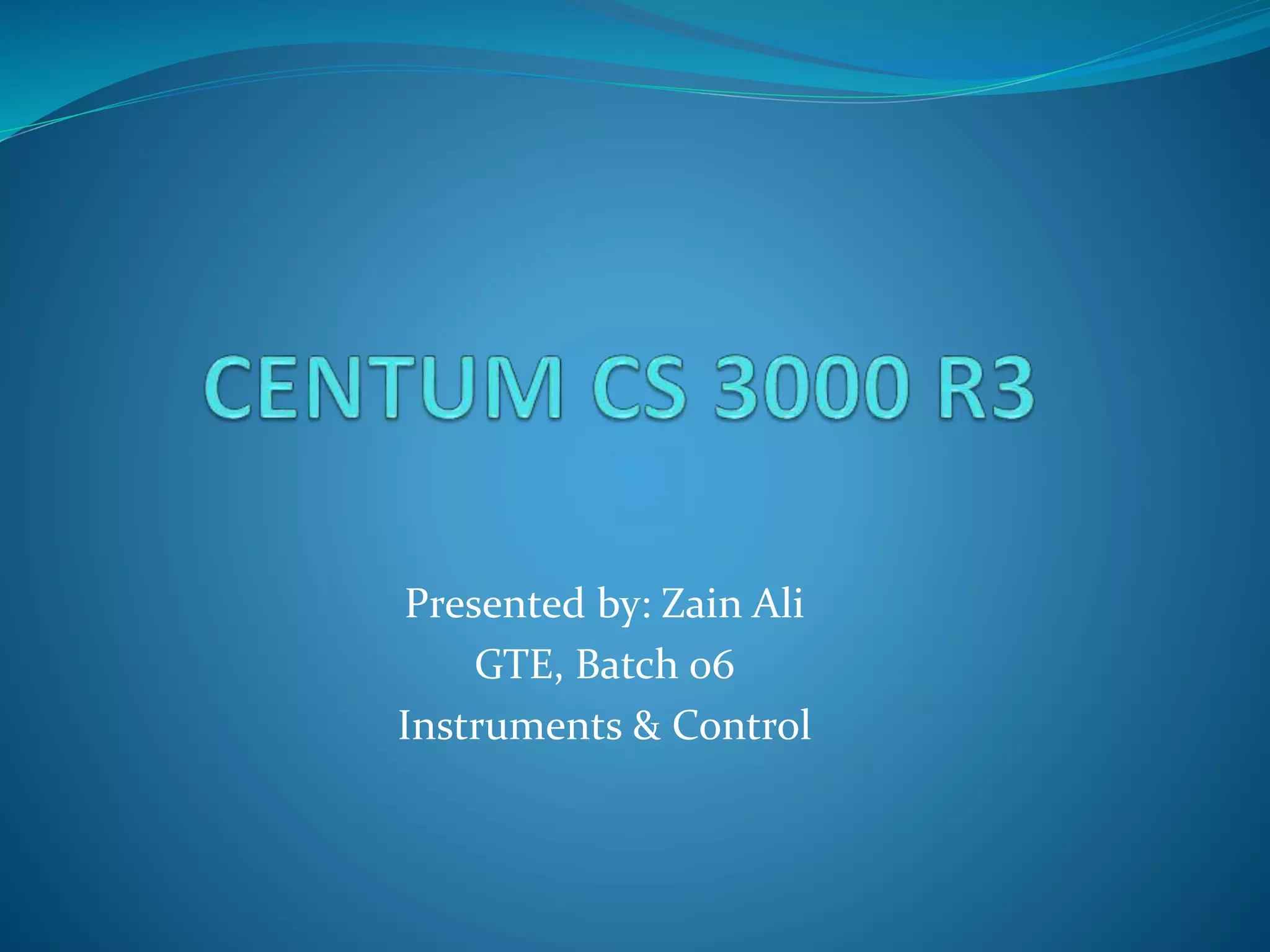 CENTUM CS 3000 R3.pptx