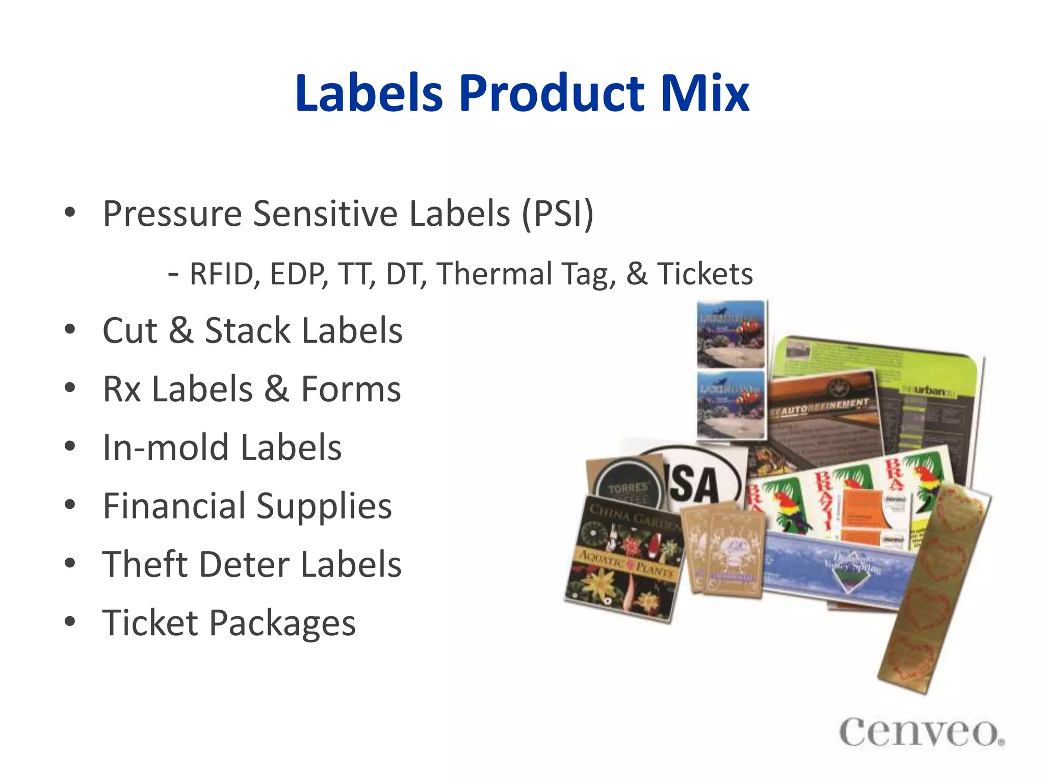 Cenveo labels & packaging overview quick deck 5.4.15 | Business ...