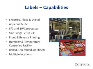 Cenveo labels & packaging overview quick deck 5.4.15 | Business ...