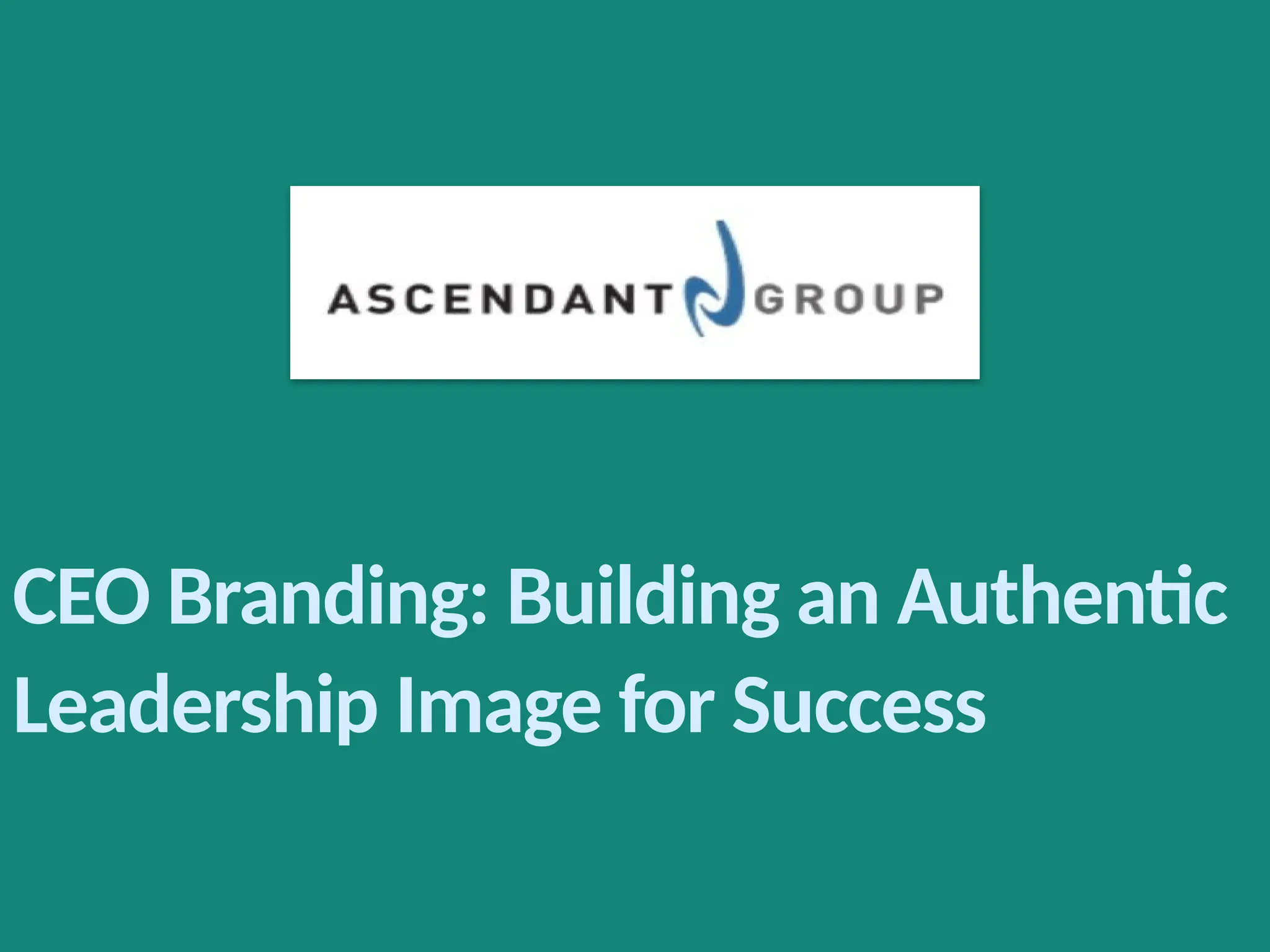 CEO Branding Building an Authentic Leadership Image for Success.pptx