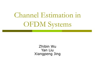 Channel Estimation in OFDM TechniquesSystems.ppt
