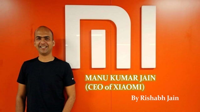 Ceo of mi xiaomi | PPT