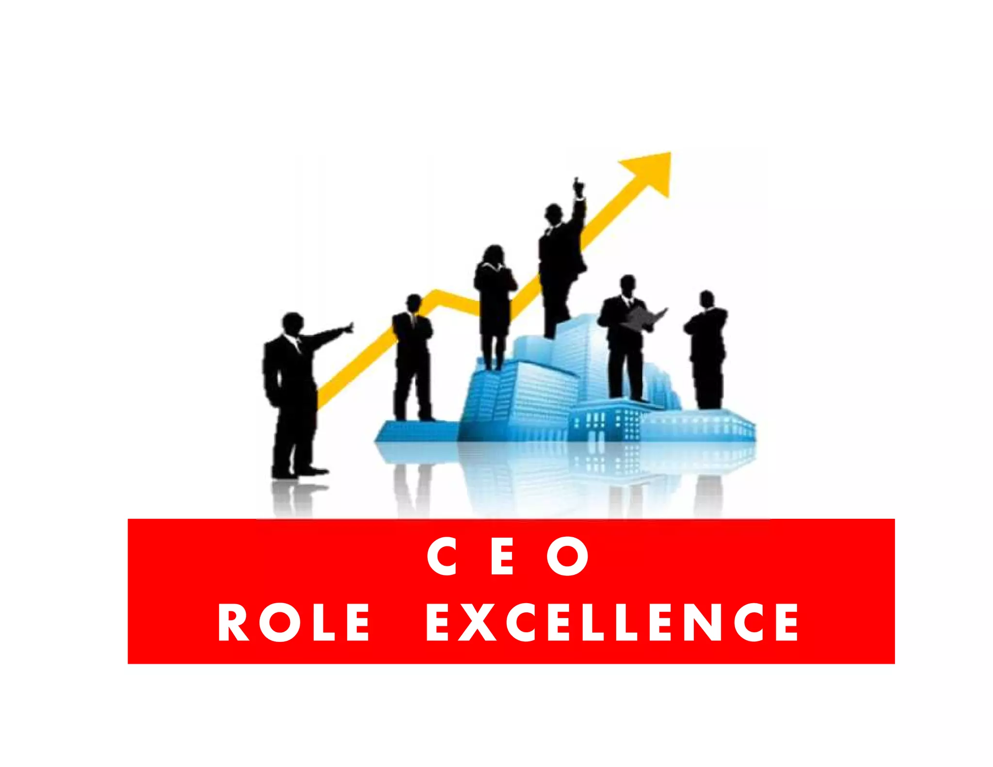 CEO ROLE EXCELLENCE | PDF