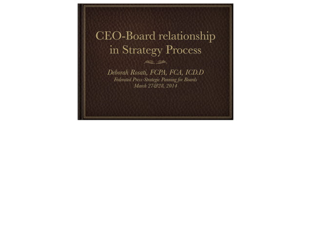 Ceo - Board Relationship in Strategy Process. | PPT